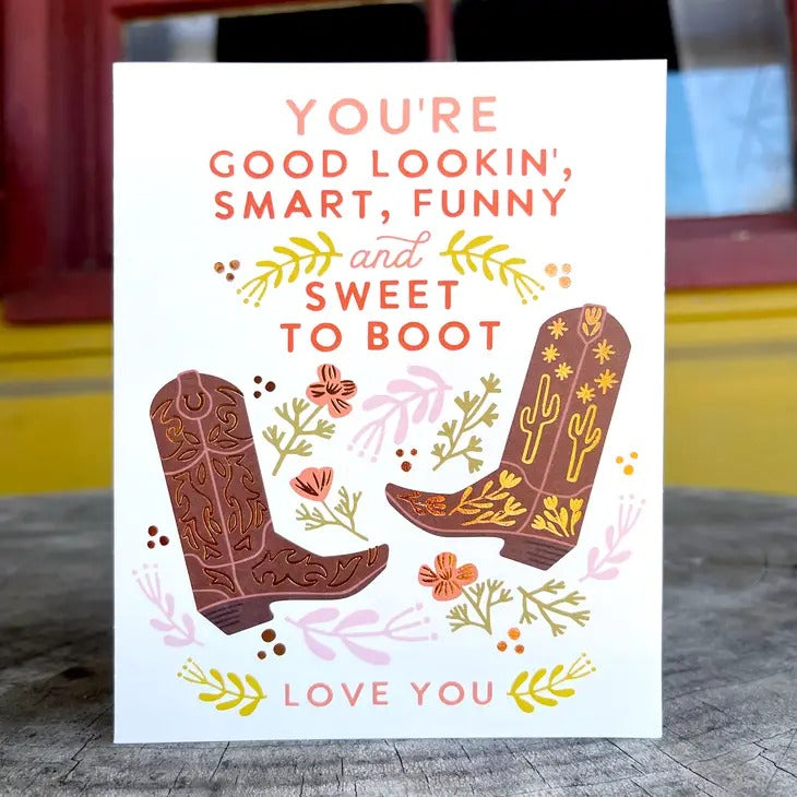 Sweet to Boot Card – Found Furnishings